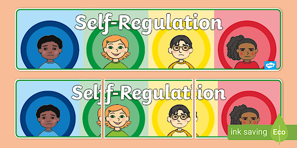 Self-Regulation Classroom Display Banner – Twinkl - Twinkl