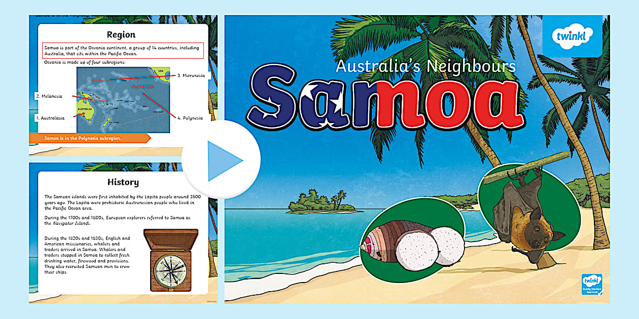 Australia's Neighbours Samoa PowerPoint | Geography | Twinkl