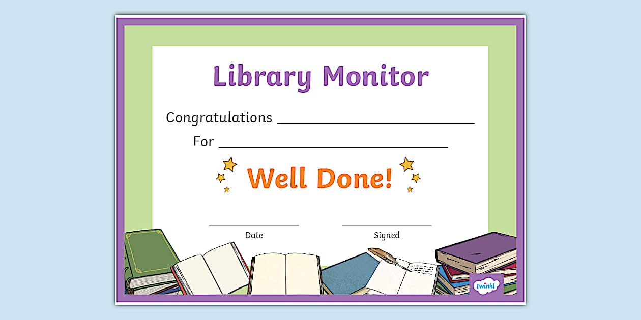 Library Monitor Certificates (teacher made) - Twinkl