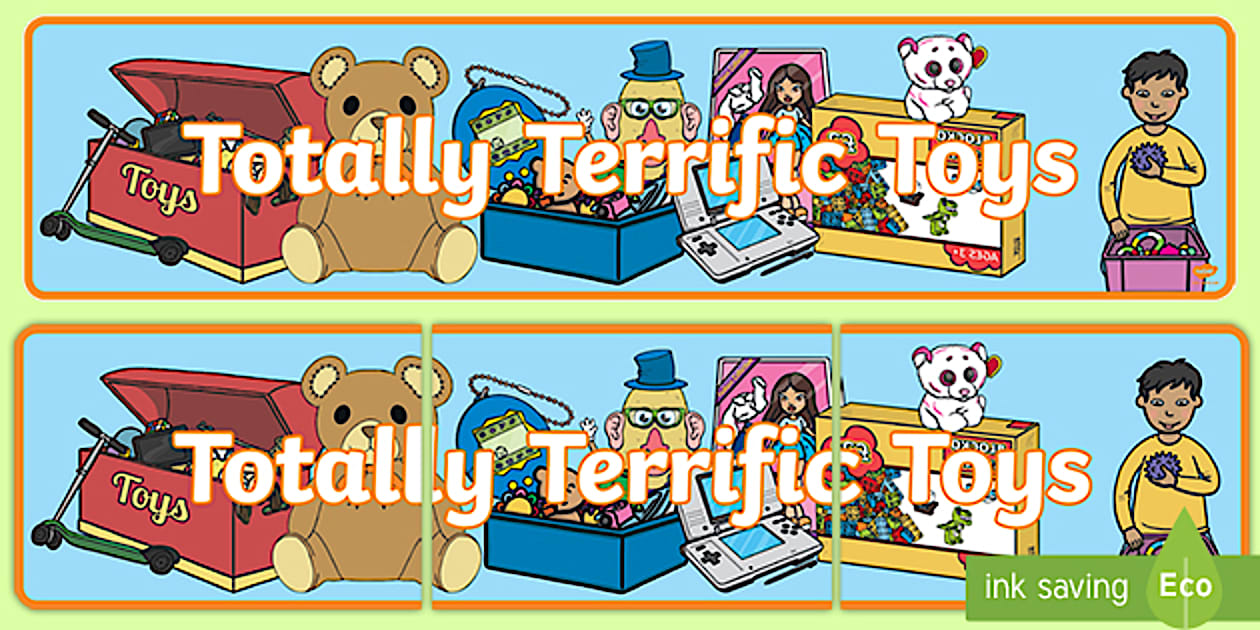 Editable Totally Terrific Toys Display Banner - Twinkl