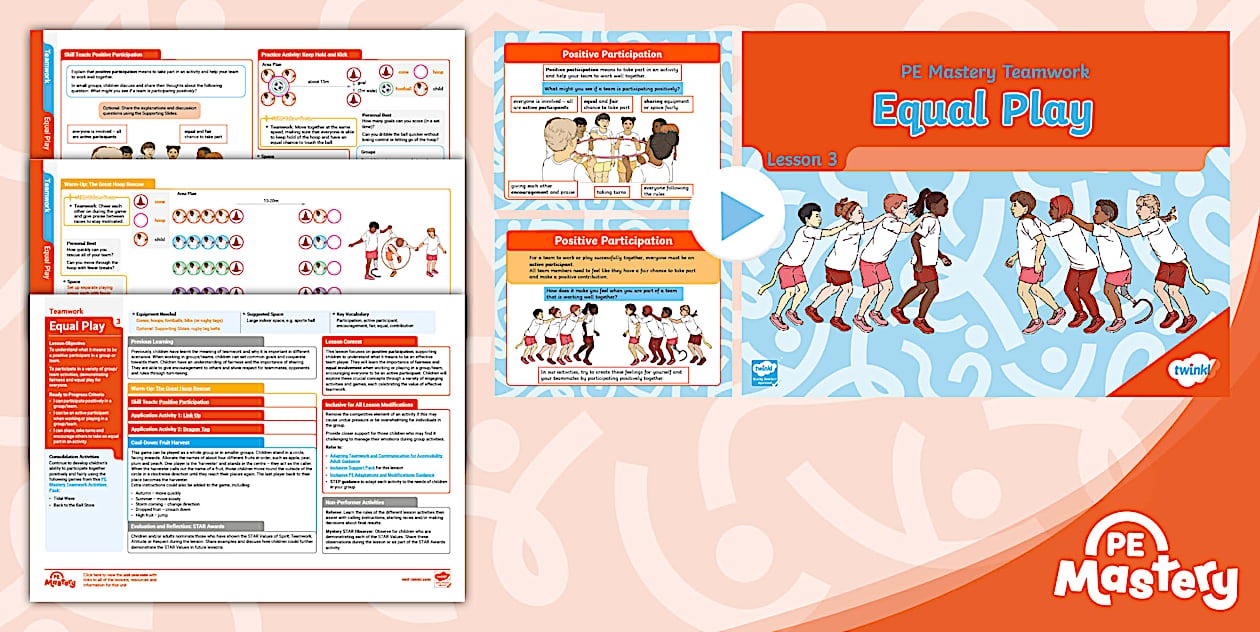 PE Mastery: Year 2 Teamwork Lesson 3 - Equal Play - Twinkl