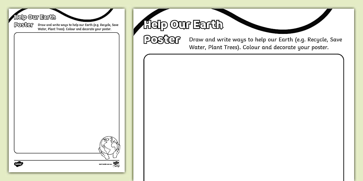 Help Our Earth Poster F-2 (teacher made) - Twinkl