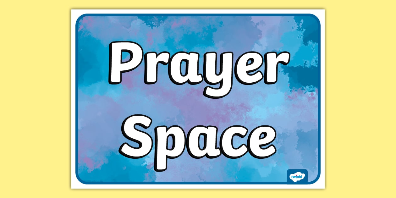 Watercolour-Themed Prayer Space Display Poster - Twinkl