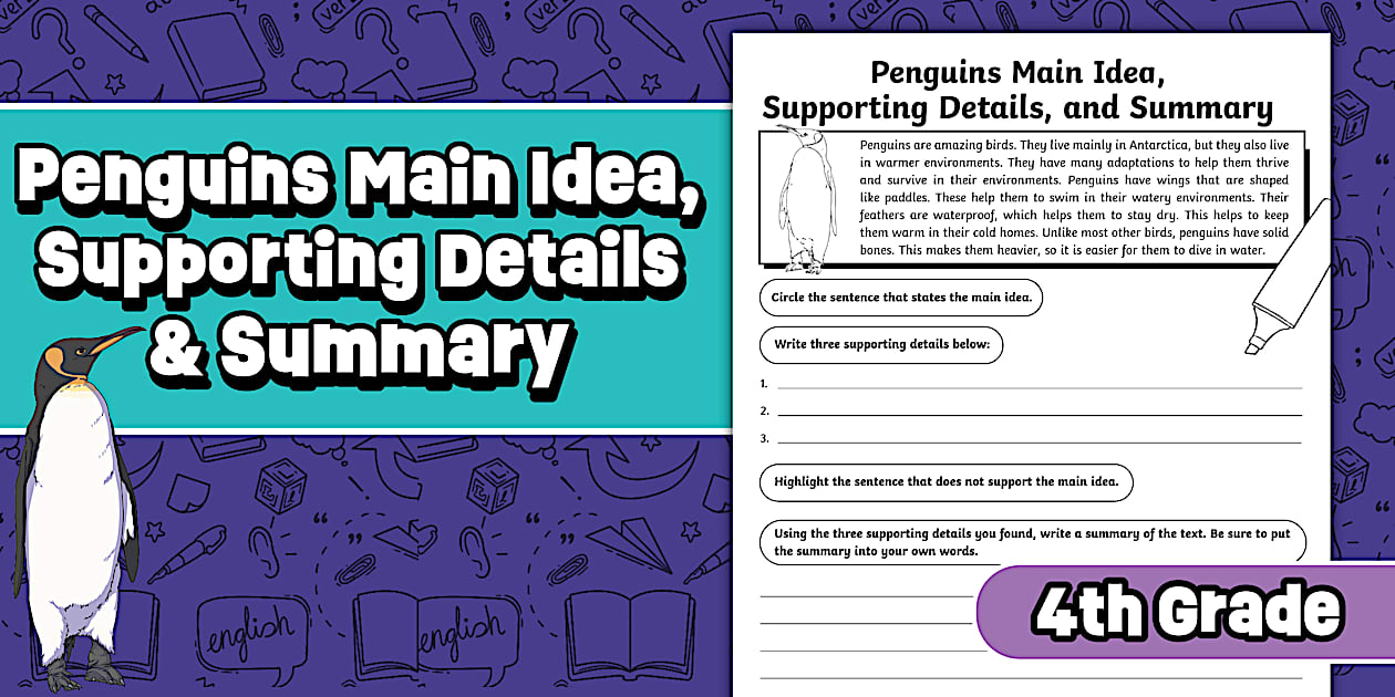 4h Grade Penguins Main Idea, Details, and Summary Worksheet