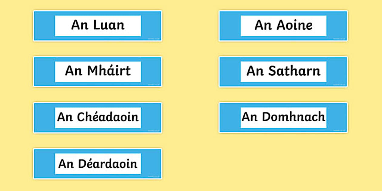 Laethanta na Seachtaine Labels - Twinkl