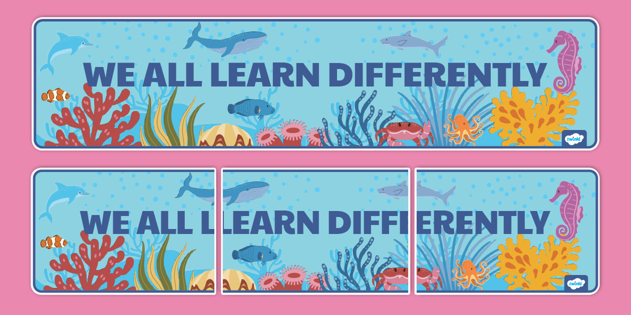 The Great Barrier Reef Themed We All Learn Differently Display Banner