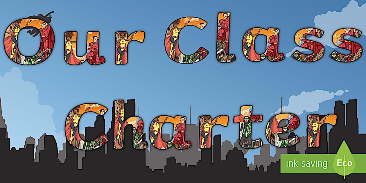 Editable Our Class Charter Superhero Themed Display Lettering