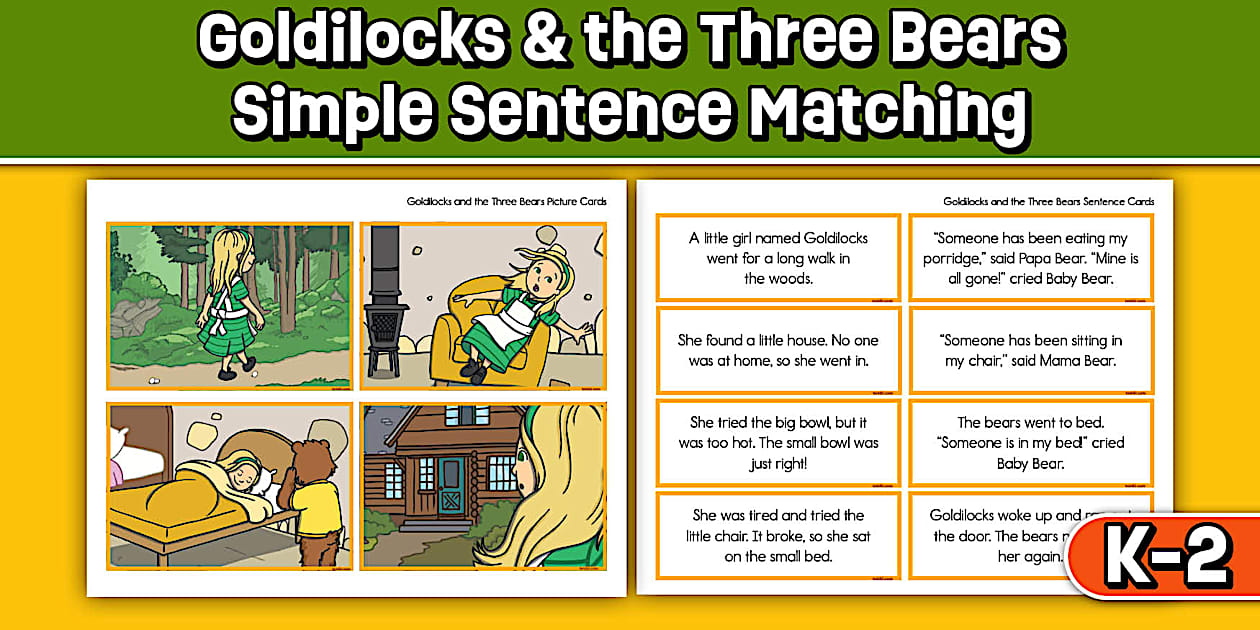Goldilocks and the Three Bears Simple Sentence Matching
