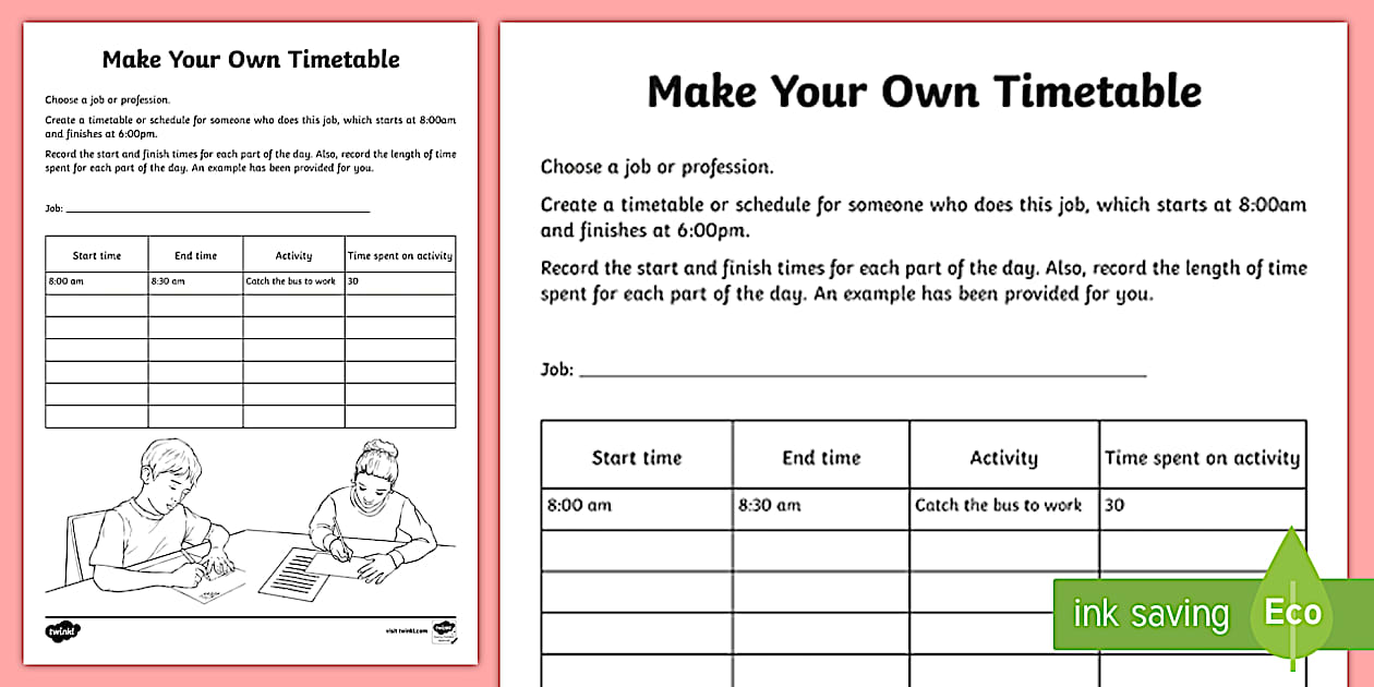 Make Your Own Timetable Worksheet / Worksheet - Twinkl