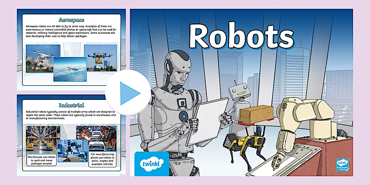 KS2 Robots PowerPoint - Twinkl - Computing - Twinkl
