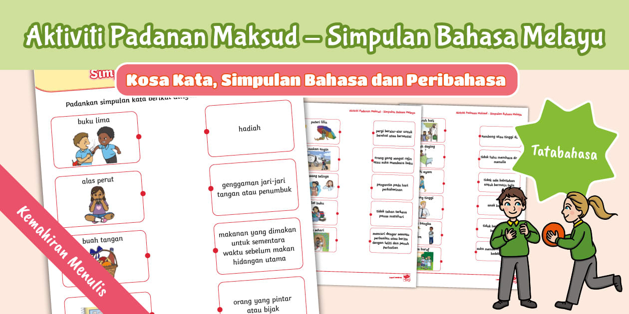 Aktiviti Padanan Maksud - Simpulan Bahasa Melayu