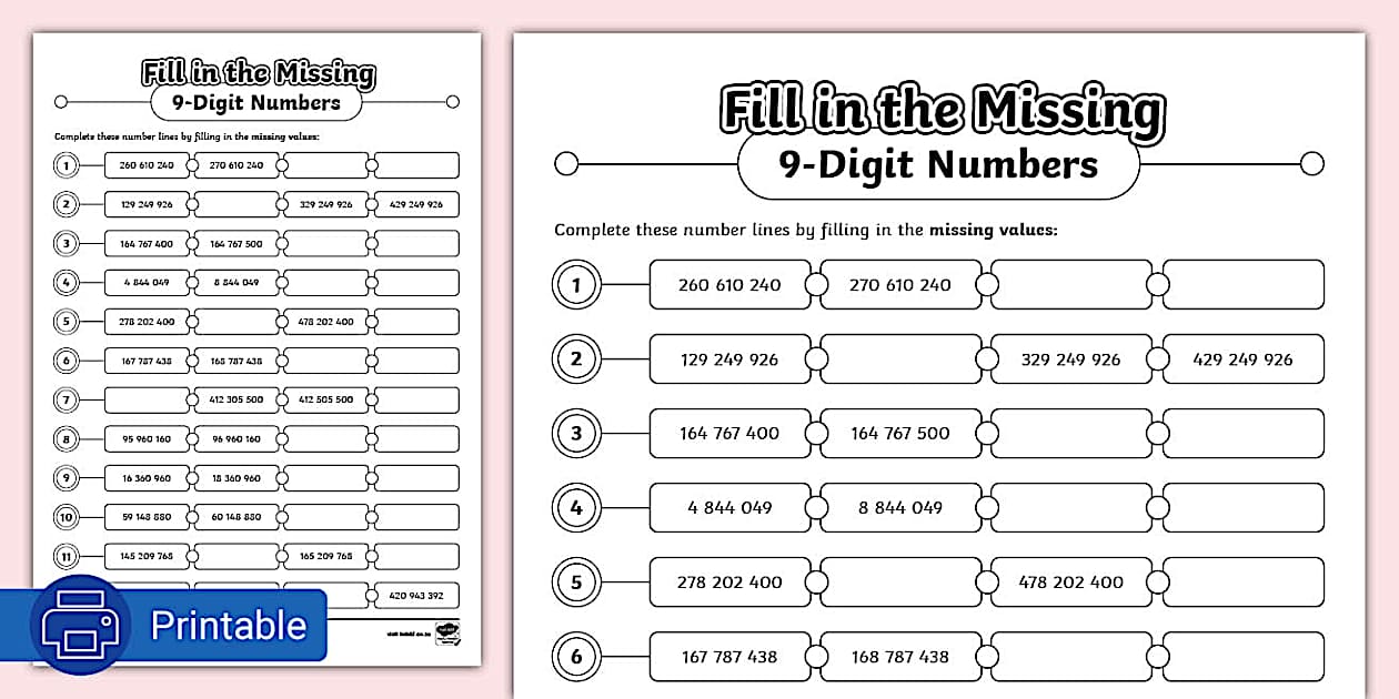 Fill in the Missing 9-Digit Numbers Activity Sheet - Twinkl Fill in the Missing 9-Digit Numbers Activity Sheet - Twinkl