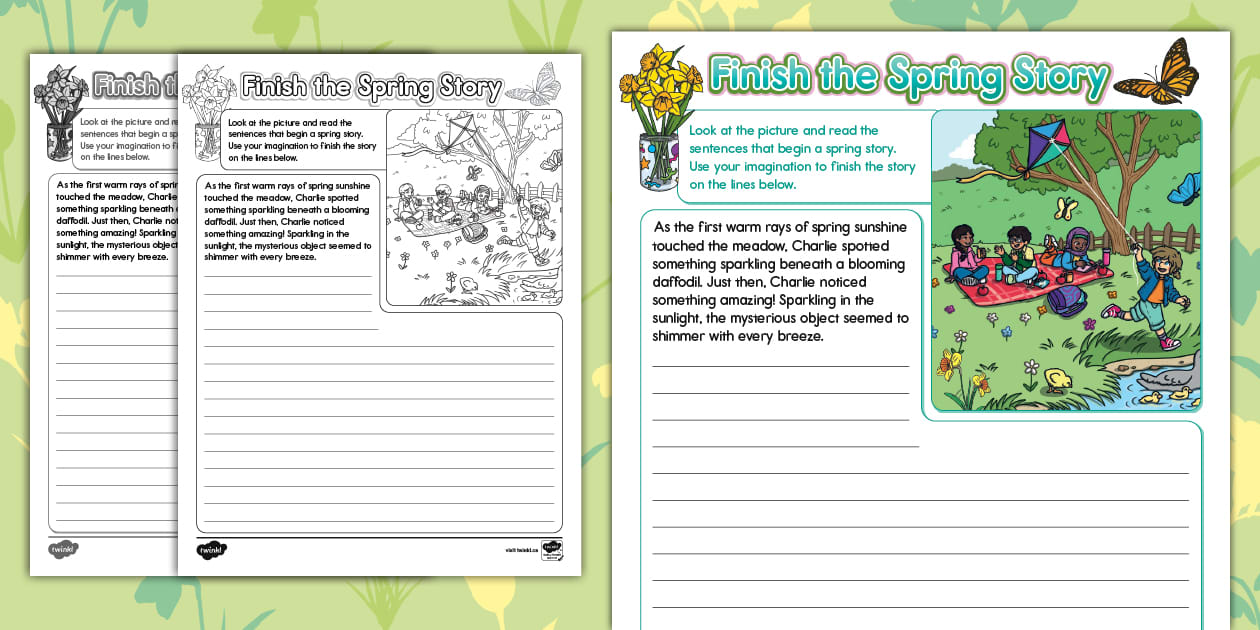 Finish the Spring Story Worksheet (Teacher-Made) - Twinkl