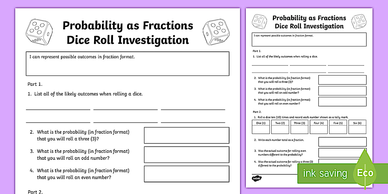 Editable Probability as Fractions Dice Roll Investigation Activity