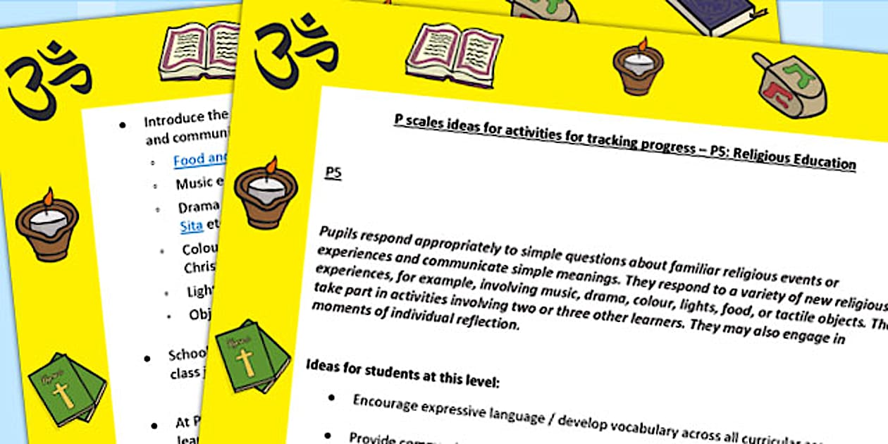 P Scales Ideas for Activities for Tracking Progress P5 RE - RE