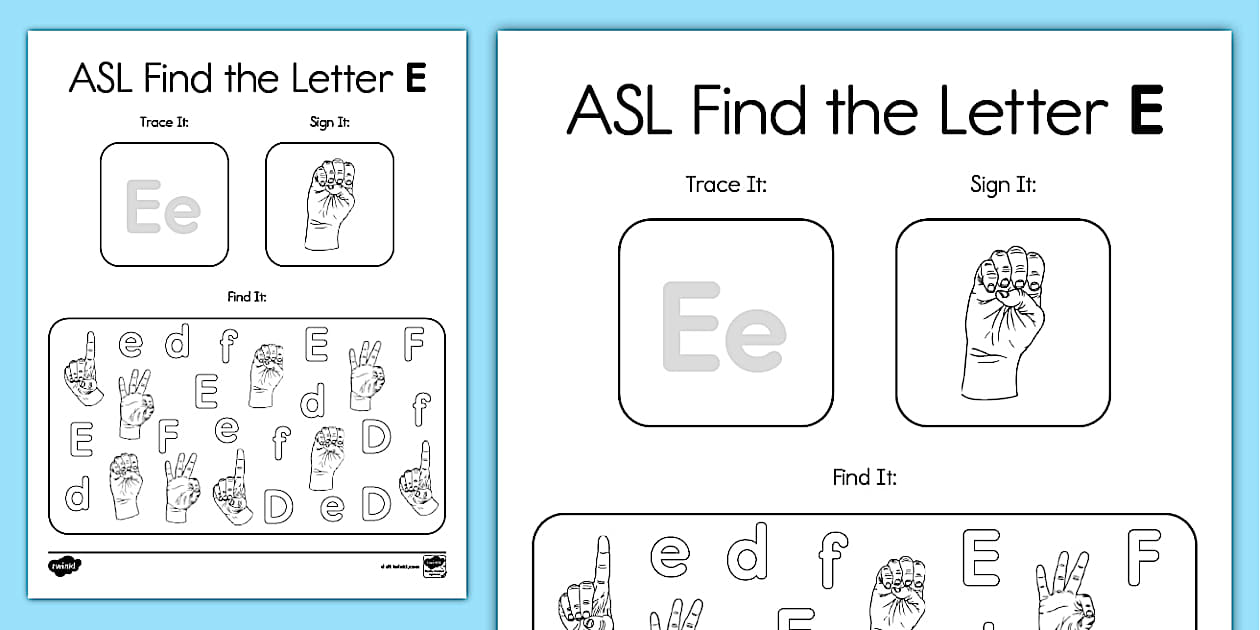 ASL Find the Letter E Worksheet (Teacher-Made) - Twinkl
