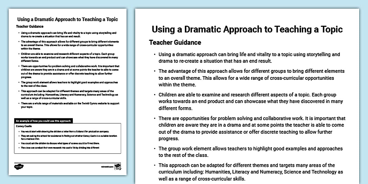 Dramatic Approach to Teaching a Topic: Teacher Guide