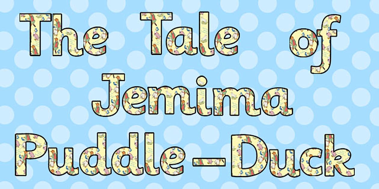 The Tale of Jemima Puddle-Duck Display Lettering - puddle-duck