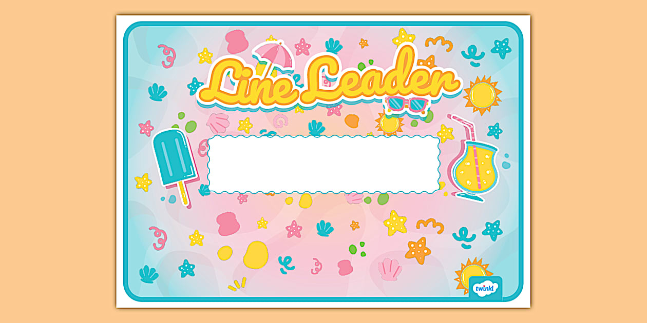 Summer Vibes Themed Line Leader Display Poster - Twinkl