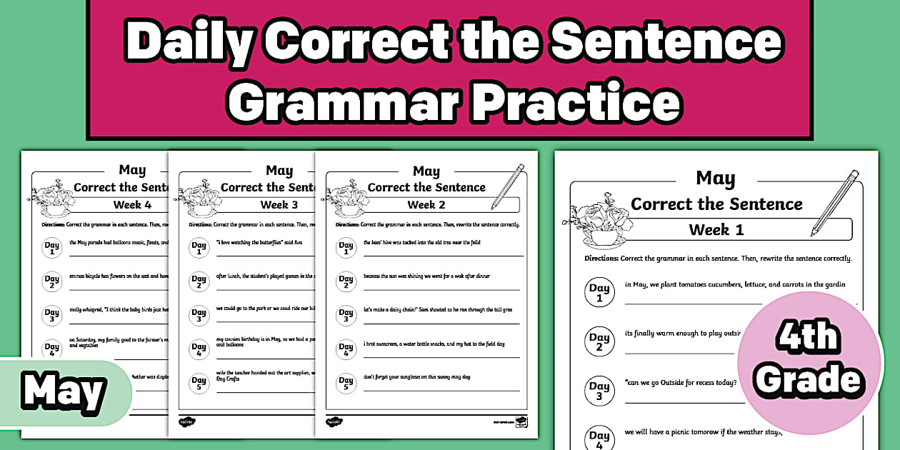 Fourth Grade May Daily Correct the Sentence Grammar Practice