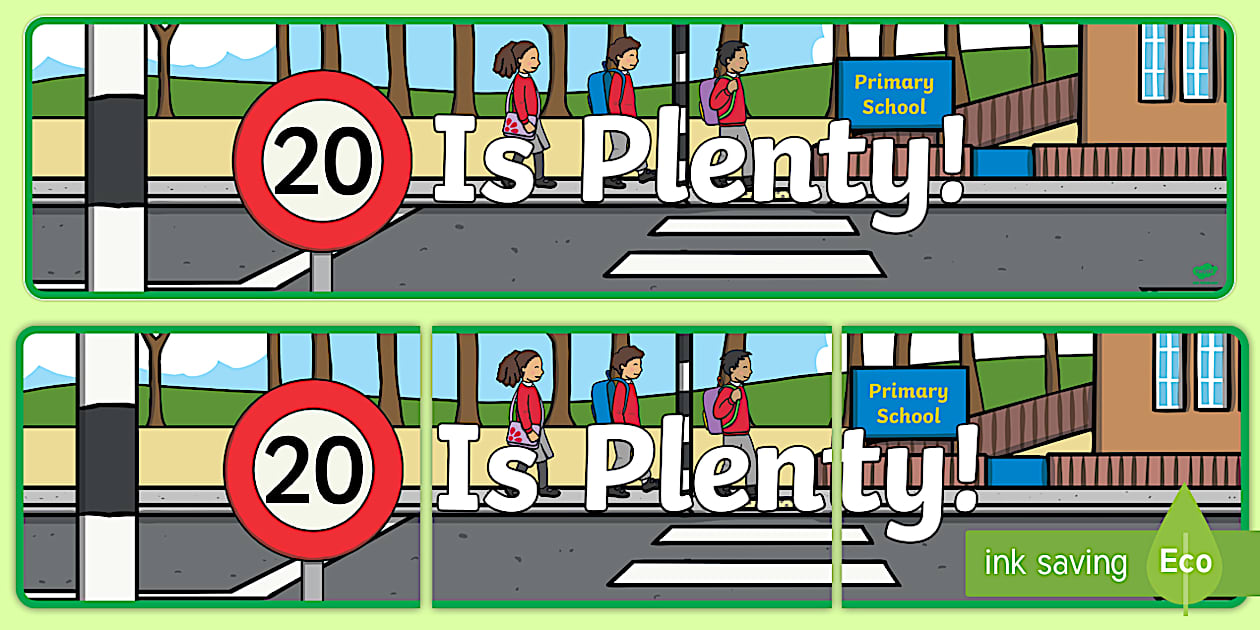 CfE Early Road Safety Week 20 is Plenty! Display Banner