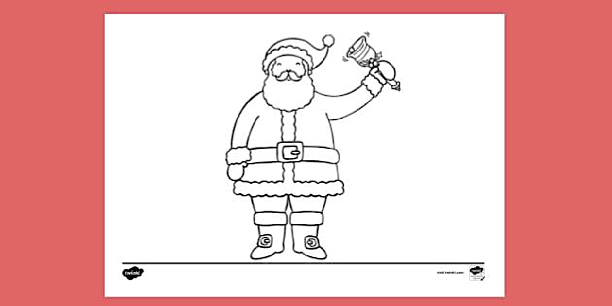 Santa Ringing Bell Colouring | Colouring Sheet - Twinkl