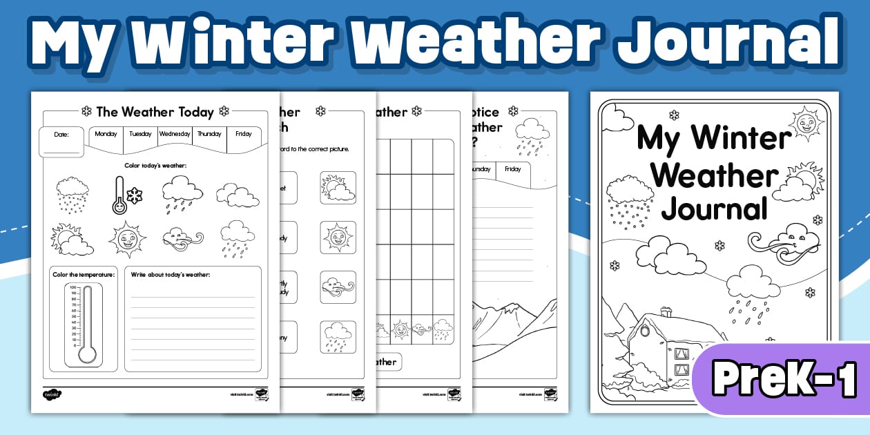 My Winter Weather Journal for PreK-1st Grade