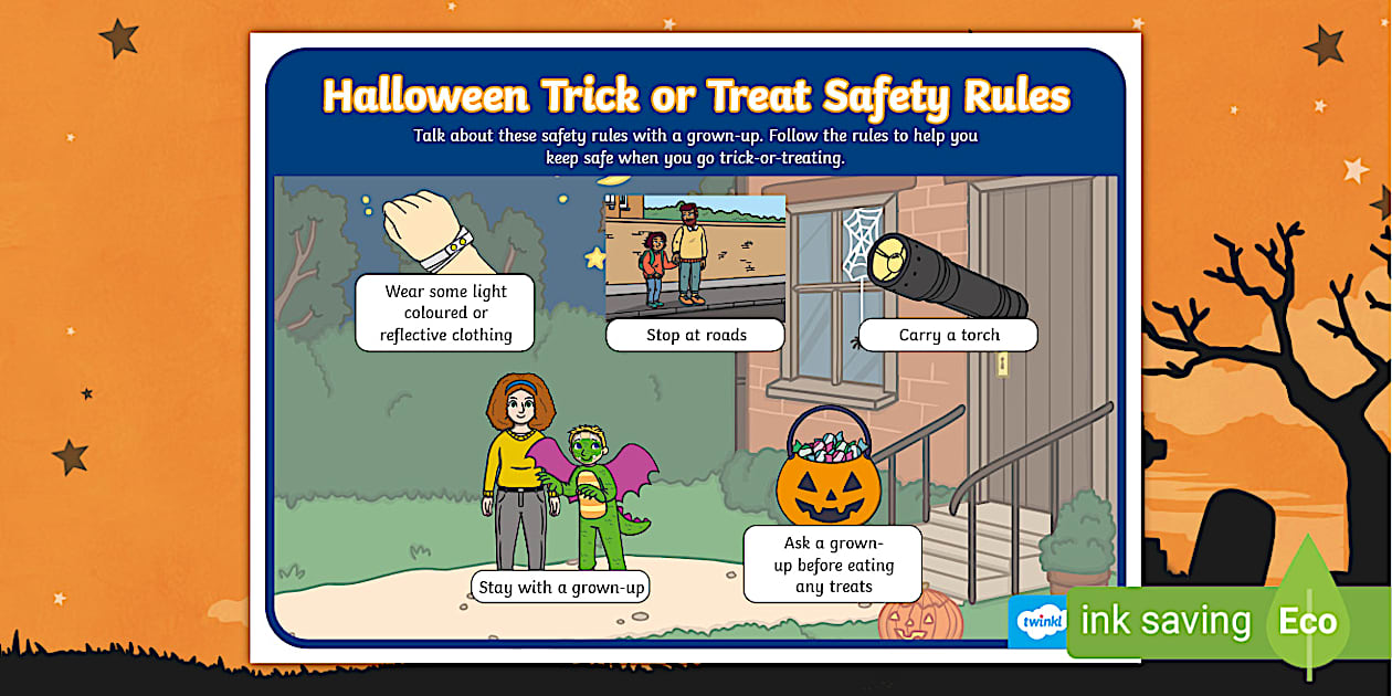 Halloween Trick or Treat Safety Poster - Twinkl
