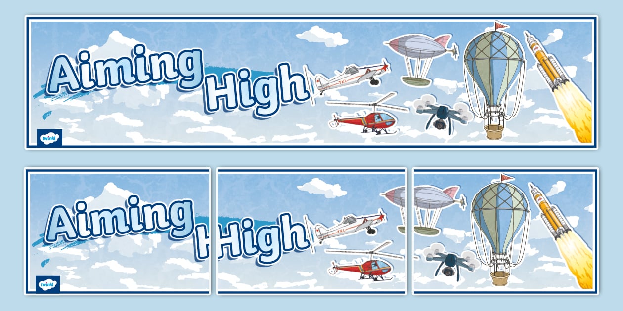 KS2 Aiming High Display Banner (teacher made) - Twinkl