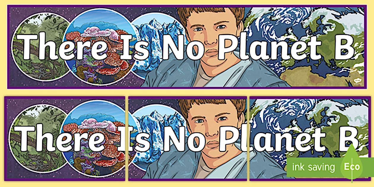 FREE! - Finlay Pringle - No Planet B Banner | Resources | Twinkl
