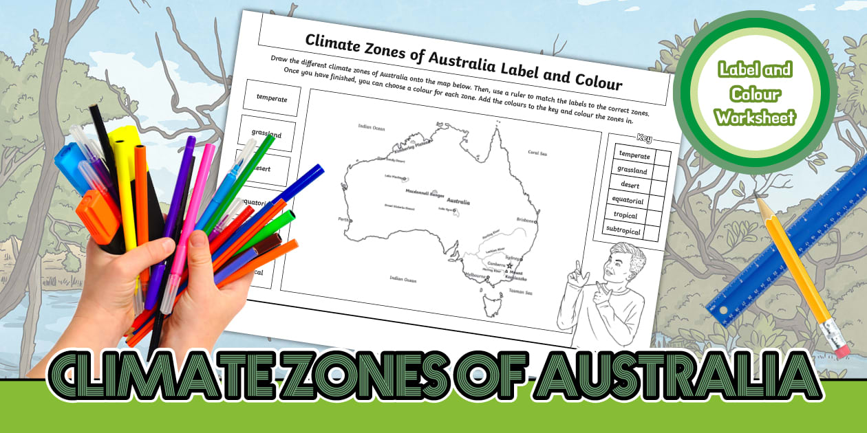 Climate Zones of Australia Label and Colour Worksheet
