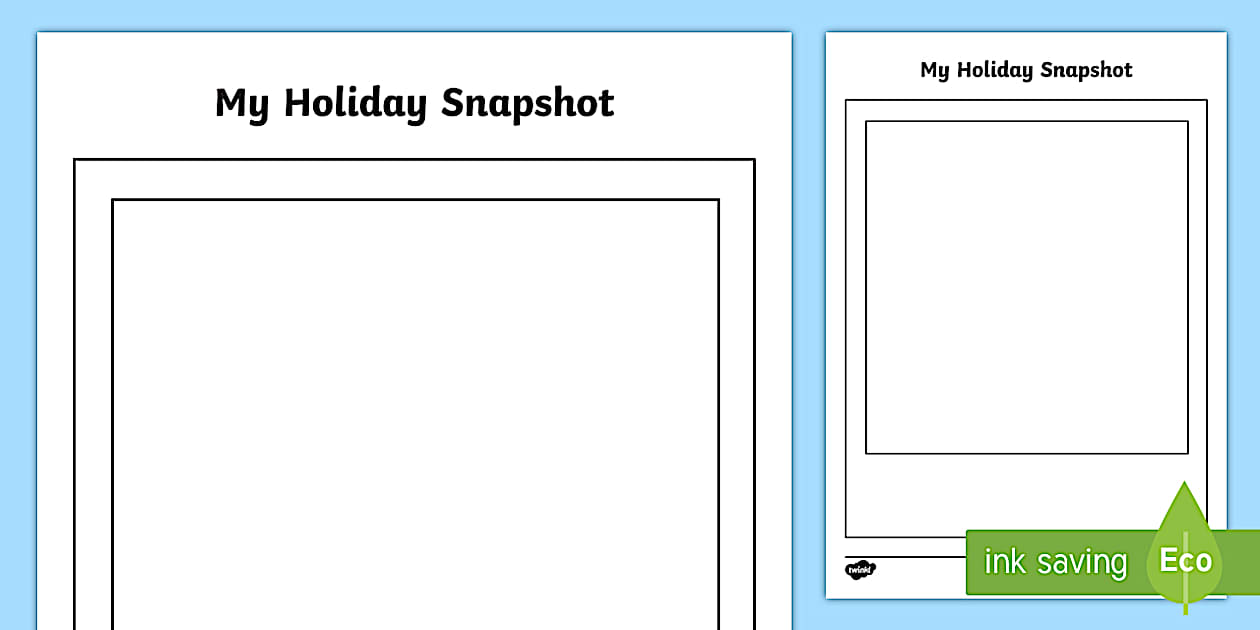My Holiday Snapshot Writing Frames (teacher made) - Twinkl