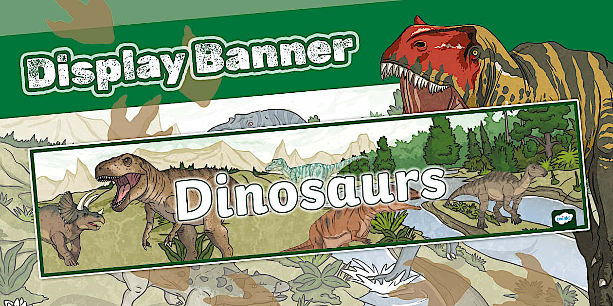 Dinosaurs Display Banner