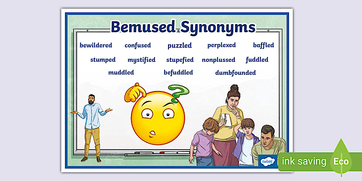 Bemused Synonyms Word Mat (Teacher-Made) - Twinkl