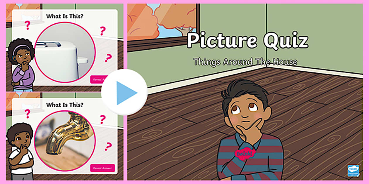 Picture Quiz - Around The House PowerPoint (Teacher-Made)