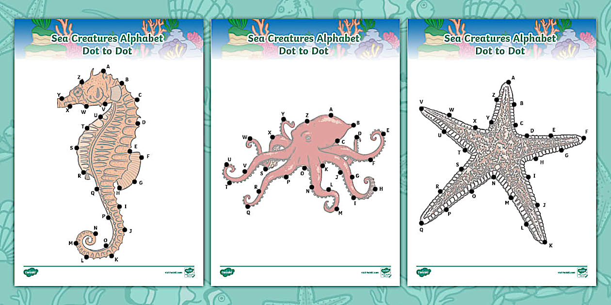 Sea Creatures Alphabet Dot to Dot - Twinkl