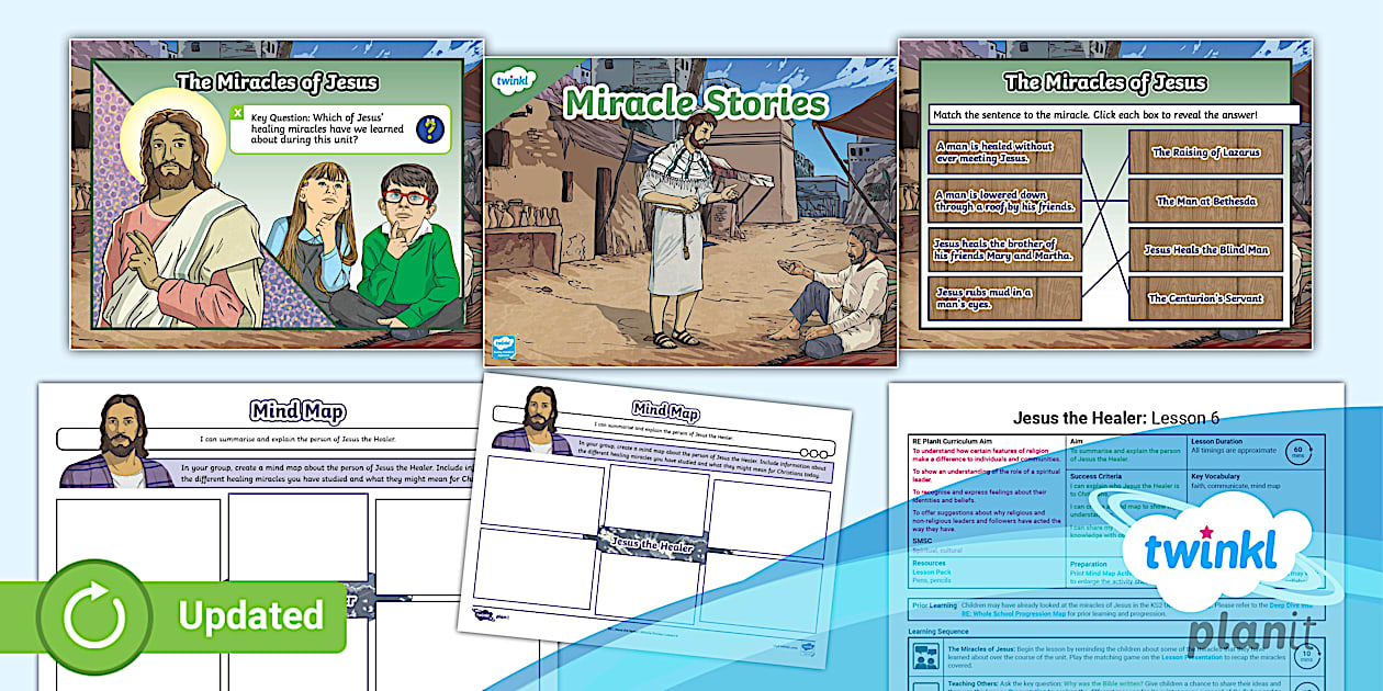 RE: Jesus the Healer: Miracle Stories Year 5 Lesson Pack 6