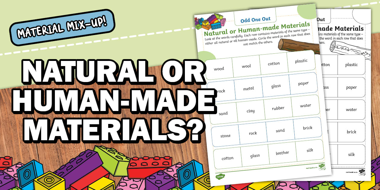 Natural or Human-made Materials Odd One Out Activity