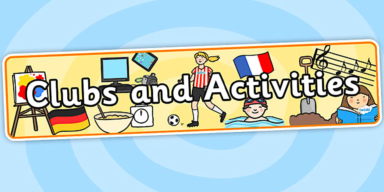 Clubs and Activities Display Banner (teacher made) - Twinkl