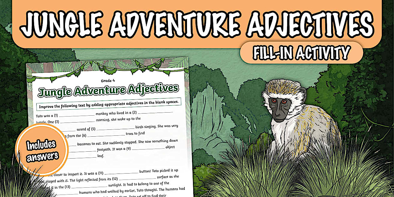 Gr 4 English - Jungle Adjectives Fill-in Activity