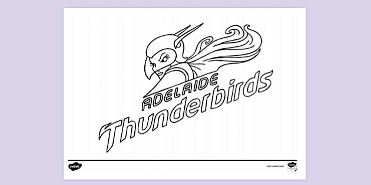 Adelaide Thunderbirds Colouring | Colouring Sheets - Twinkl