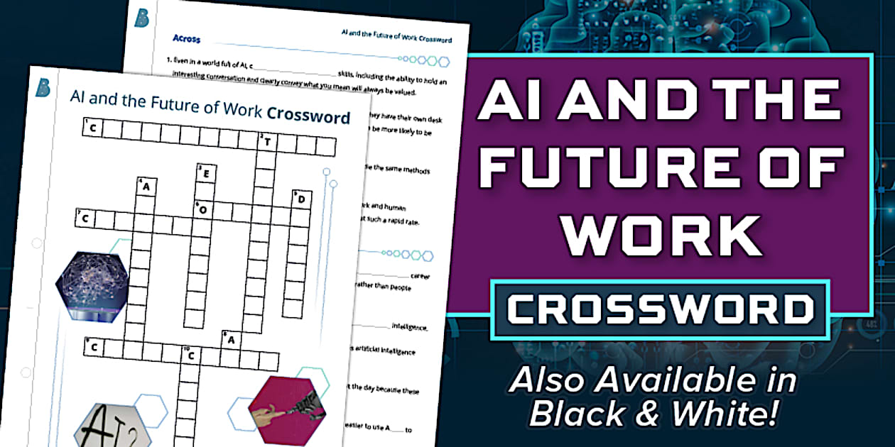 AI and the Future of Work Crossword (teacher made) - Twinkl