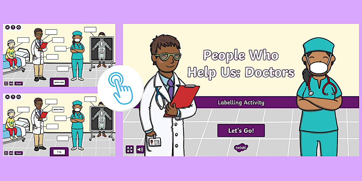 People Who Help Us: Doctors Labelling Activity | Twinkl Go