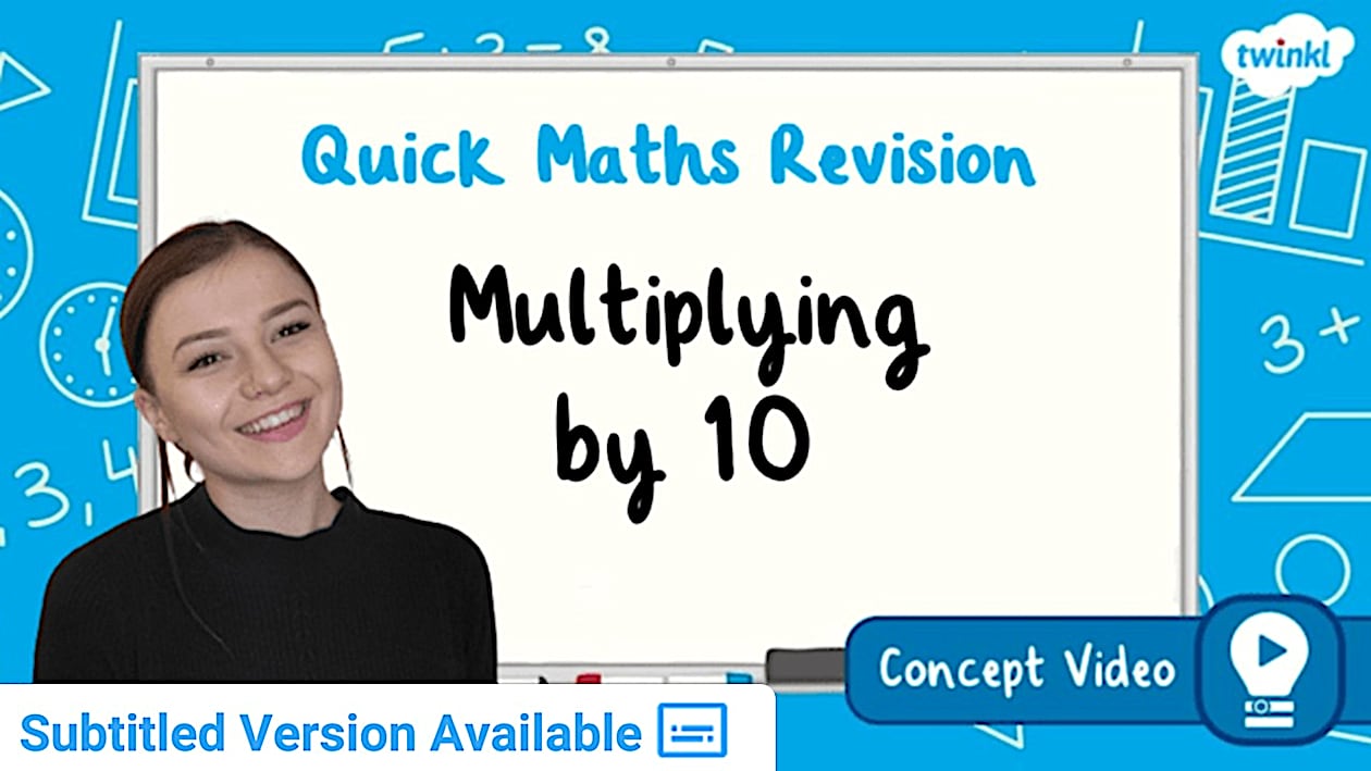 👉 Multiplying by 10: KS2 Maths Concept Video - Twinkl