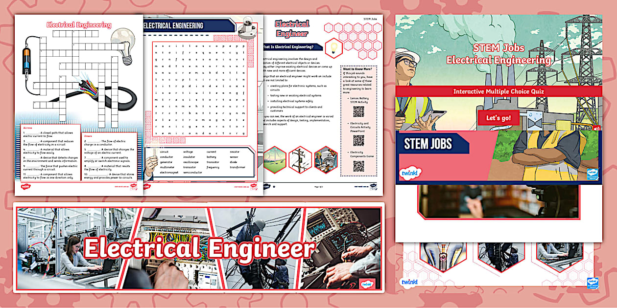 STEM Jobs: Electrical Engineering Resource Pack - Twinkl