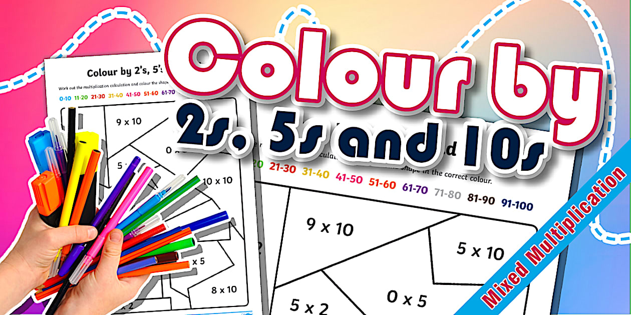 Colour by 2s, 5s and 10s Mixed Multiplication