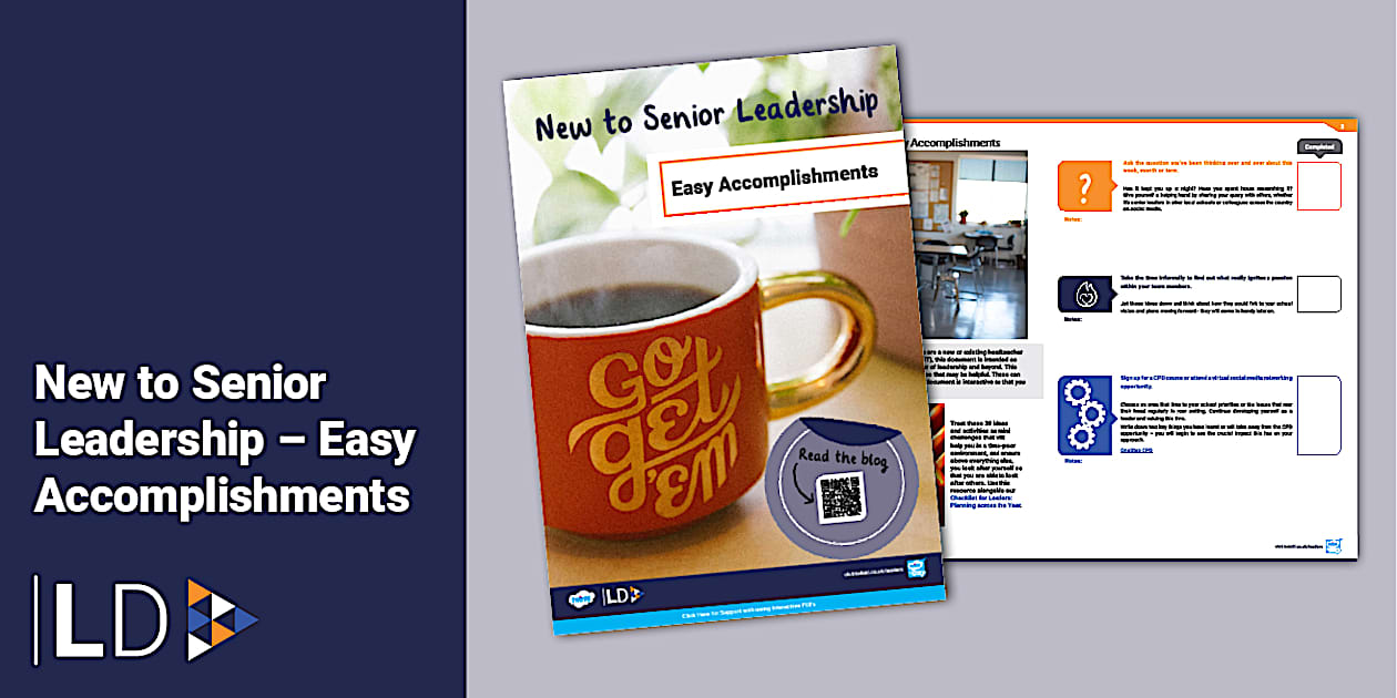 New to Leadership – Easy Accomplishments | SLT | Leaders