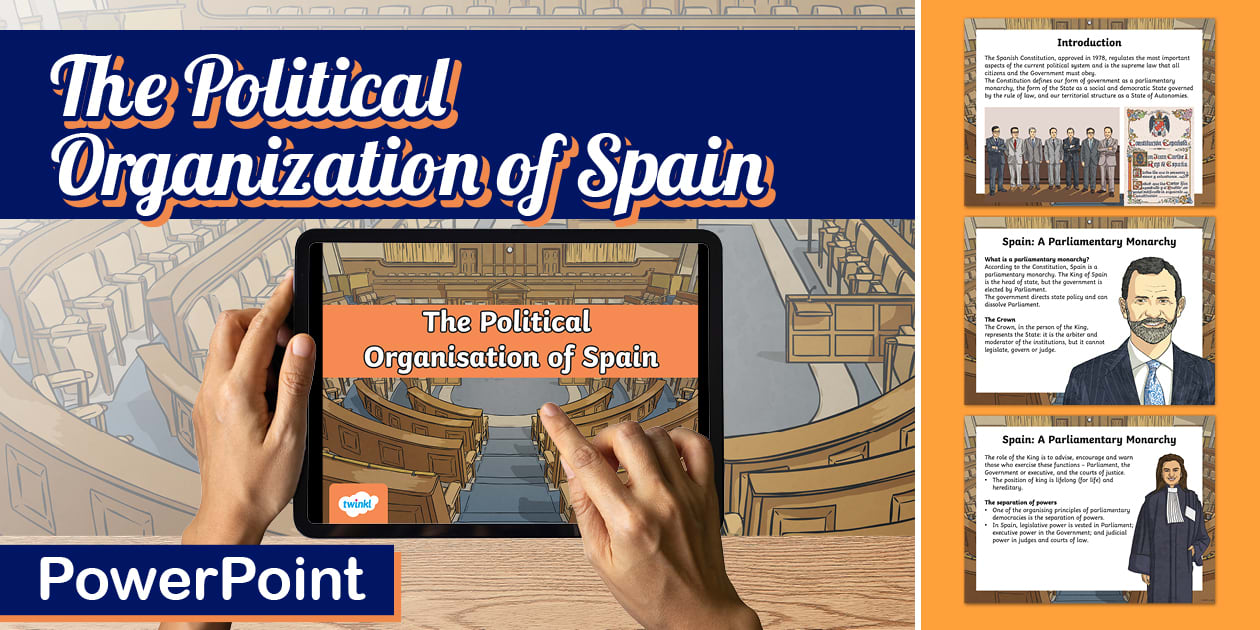 PowerPoint: The Political Organisation of Spain