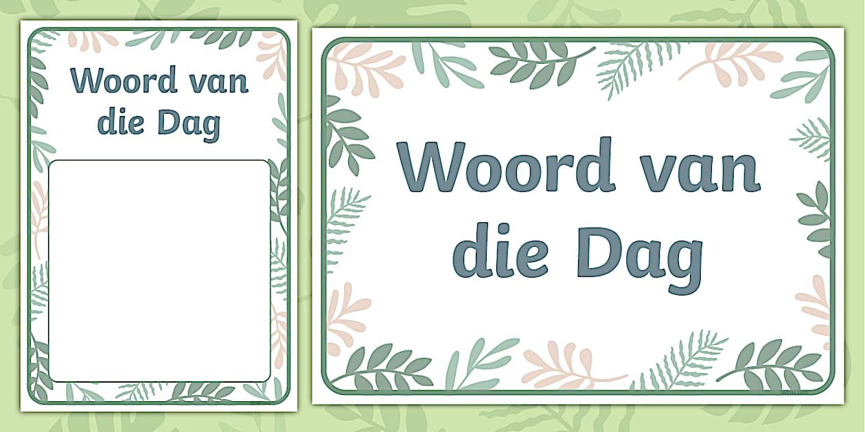 Botaniese Tema: Woord van die Dag-plakkaat (teacher made)