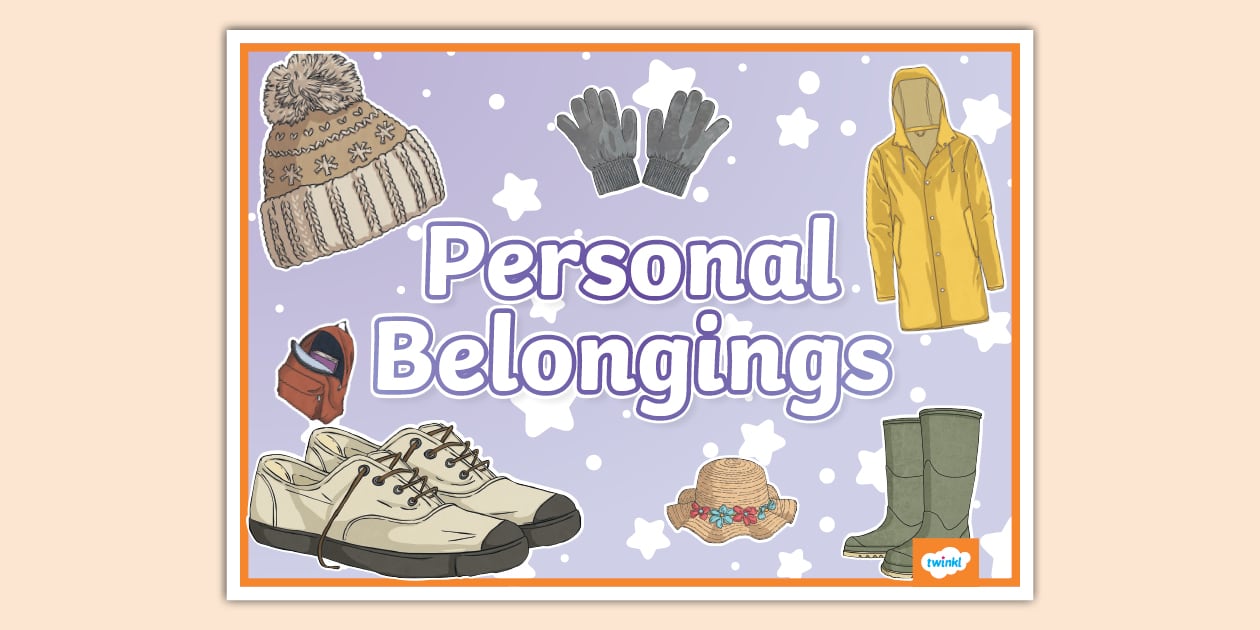 Personal Belongings Display Poster (teacher made) - Twinkl